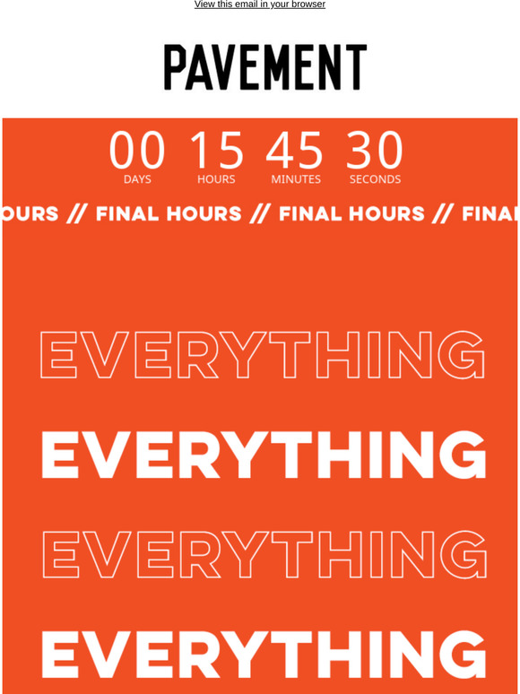 Pavement Brands: FINAL HOURS! This Is IT! ⏰ | Milled