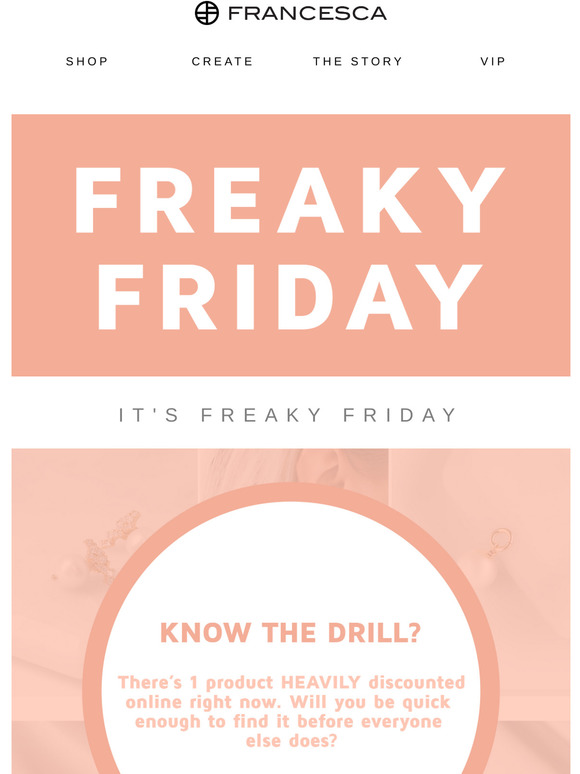 Francesca Collections: FREAKY FRIDAY!! 1 heavily discounted item online ...