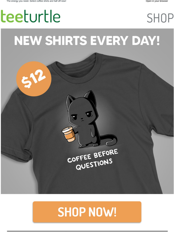 TeeTurtle: Coffee first, questions later ☕ | Milled