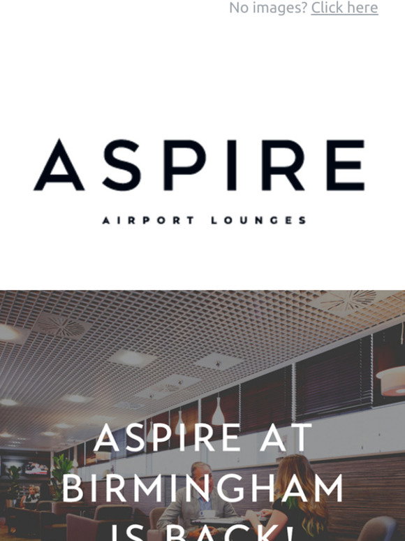 Aspire Airport Lounges: The Birmingham North Aspire Lounge will reopen ...