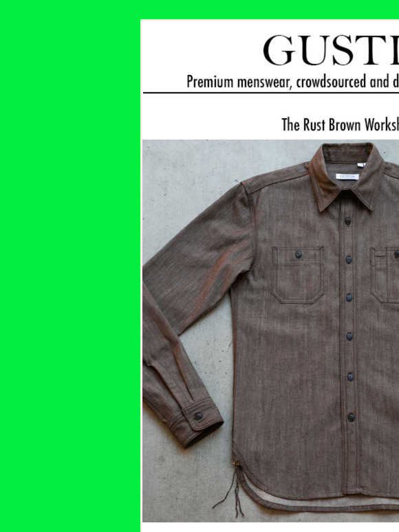 Gustin: The Rust Brown Workshirt - An Undeniable Value | Heavyweight T ...