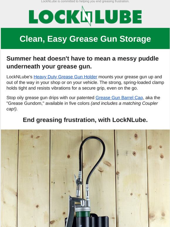 LockNLube: Clean, Easy Grease Gun Storage | Milled