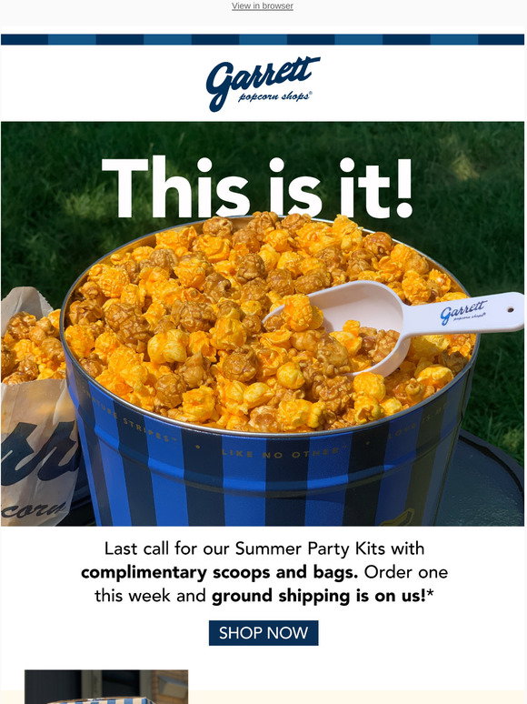 Garrett Popcorn: Last Chance: Summer Party Kits with Complimentary ...