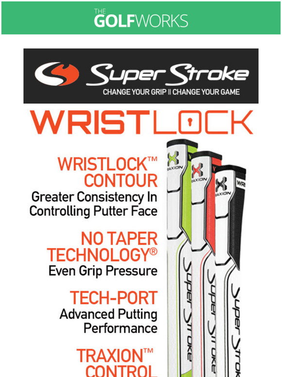 GolfWorks: Introducing Super Stroke Traxion Wrist Lock Putter Grips ...