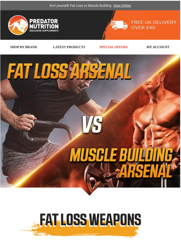 Predator Nutrition: Fat Loss vs Muscle Building? Choose your weapons ...