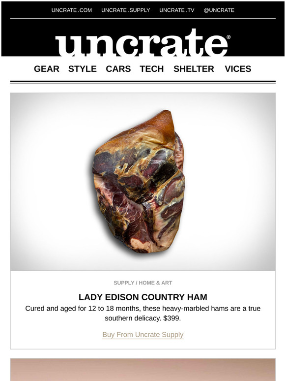 Uncrate: Lady Edison Country Ham & more | Milled