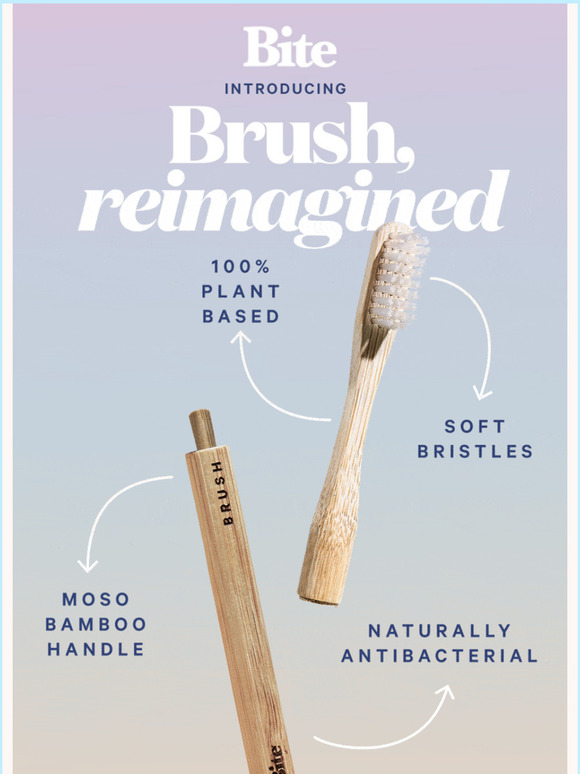 Bite: The new Toothbrush is here. | Milled
