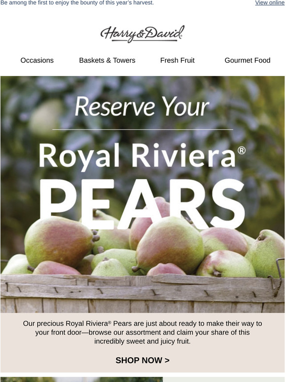 Harry & David: 🍐 It's time to order! Royal Riviera Pears are coming ...