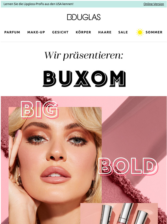 Douglas: Neu: BUXOM – Go big. Live bold. Feel sexy. | Milled