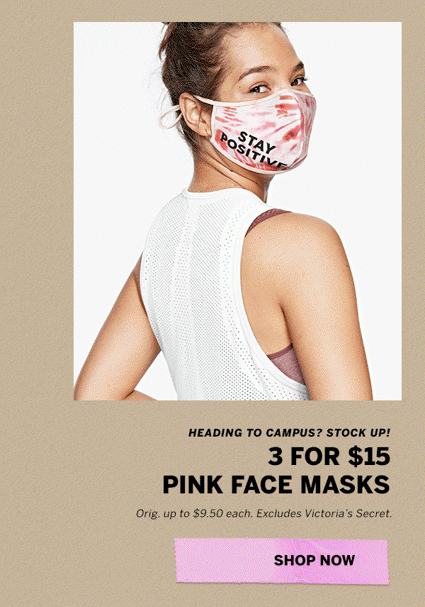Victoria's Secret: THE FINAL PINK FRIDAY! Don't miss 3/$15 Face Masks ...