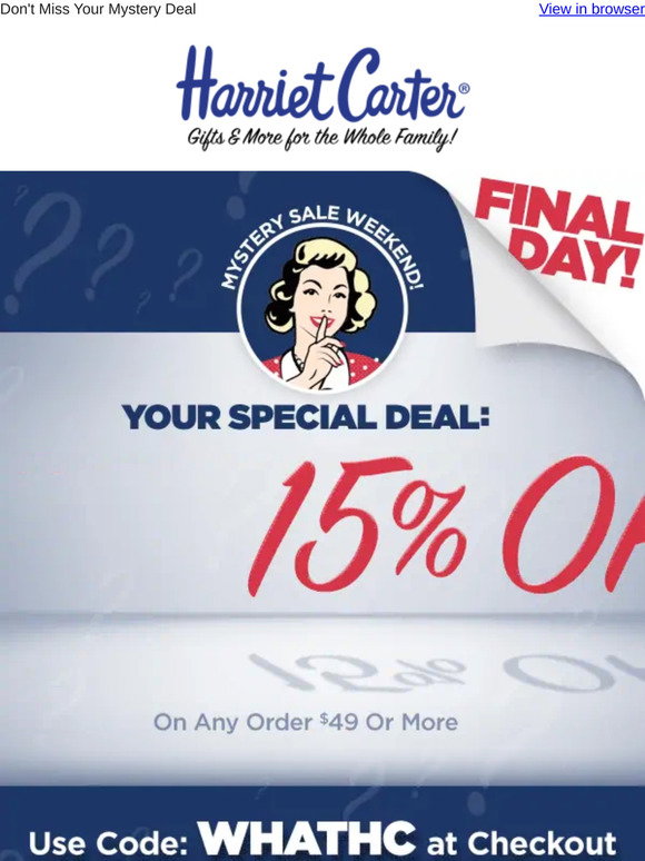 Harriet Carter: Your Mystery Deal Expires at Midnight! | Milled