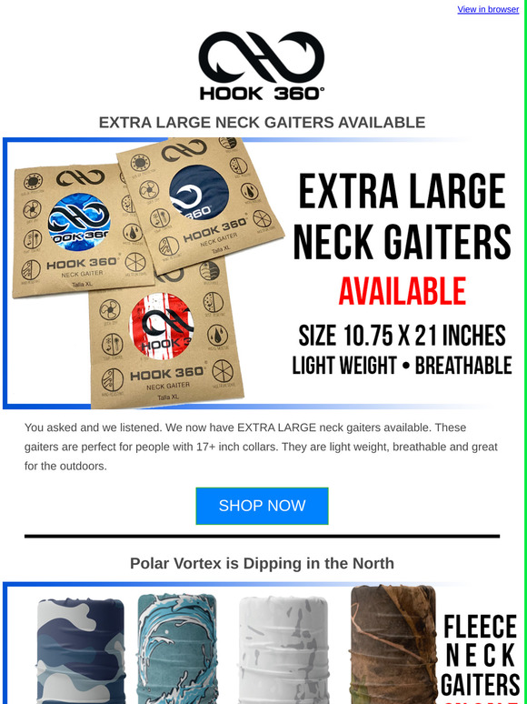 HOOK 360: Extra Large Neck Gaiters are Now Available | Milled