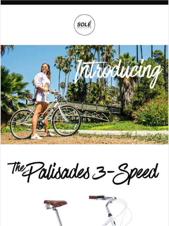 Solé Bicycles: INTRODUCING! 📣 the ALL NEW Palisades 3-Speed Dutch Step ...