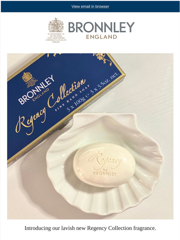 Bronnley: 👑 Explore our Regency Collection 👑 | Milled