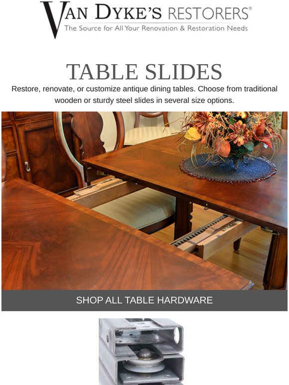 Van Dyke's Restorers: Table Sagging? Our Wood or Steel Table Slides to ...