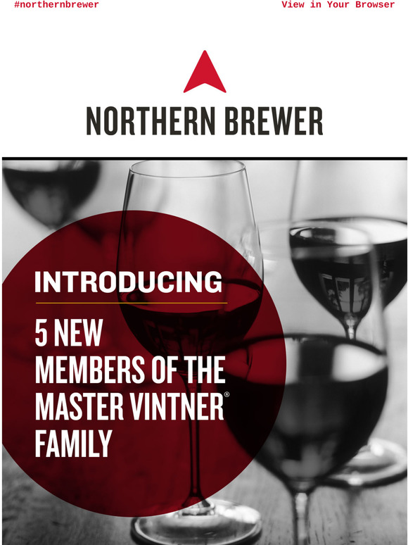 Northern Brewer: NEW Master Vintner Reds Now Available | Milled