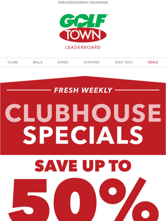 Golf Town: Clubhouse Specials are here! Save up to 50%! | Milled