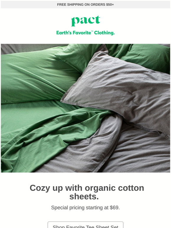 PACT Apparel: Our favorite sheets at our favorite prices. | Milled