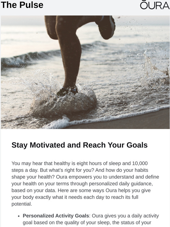 Oura Ring: The Pulse | 3 Ways Oura Helps You Stay Motivated & Reach ...