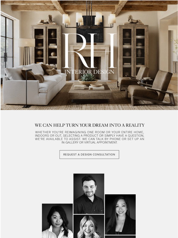 Restoration Hardware: RH Interior Design. Request a Consultation. | Milled