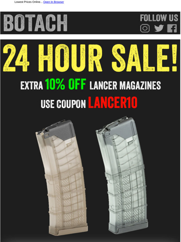 Botach Tactical: 24 Hour Sale 10% Off All Lancer Magazines Use Coupon ...