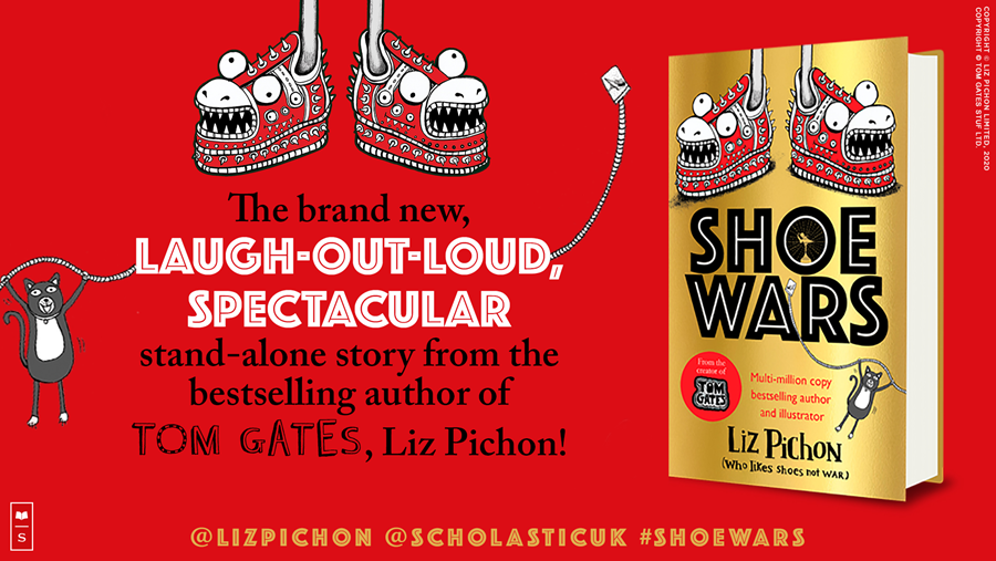 Scholastic: Fans of Tom Gates and Liz Pichon, are you ready for Shoe ...
