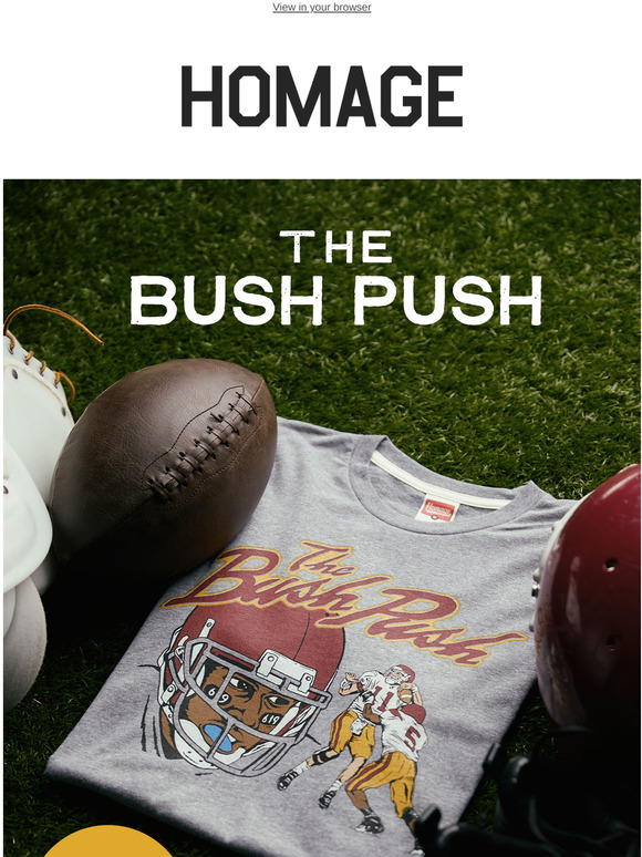 Homage: The Bush Push! A limited edition release for a USC anniversary ...