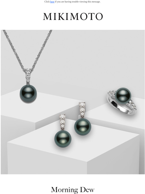 Mikimoto: Discover the Morning Dew Collection | Milled