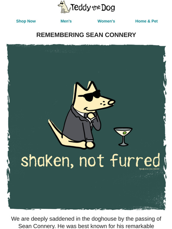 Teddy the Dog: Remembering Sean Connery 🖤 🍸 | Milled