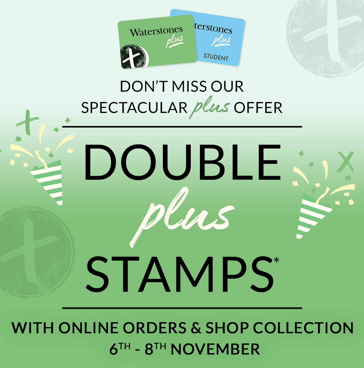 Waterstones: Double Plus Stamps Starts Now! 🥳 | Milled