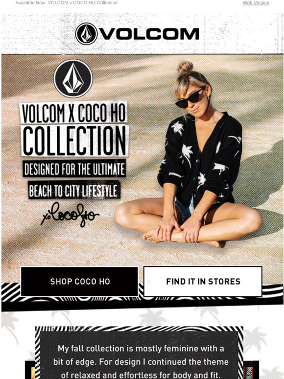 Volcom: Volcom x Coco Ho Collection | Milled
