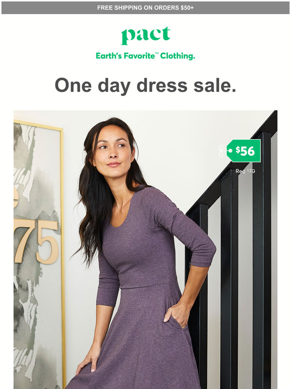 PACT Apparel, Inc.: Today only — all dresses on sale 👗 | Milled
