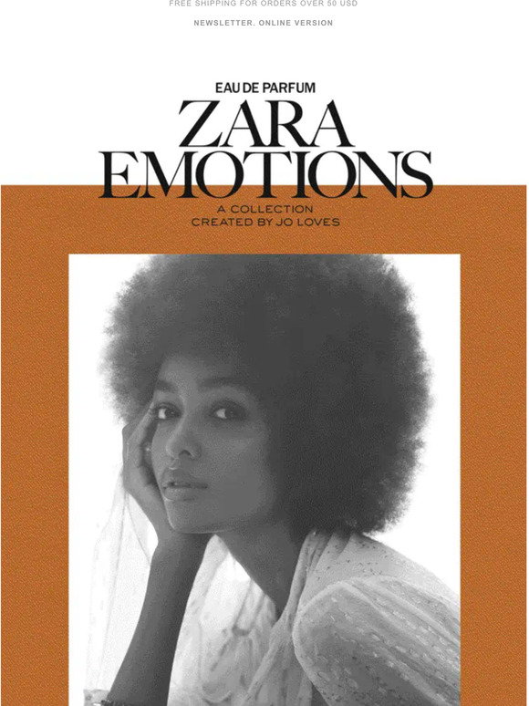 Zara: Zara Emotions by Jo Loves | Fragrance collection | Milled