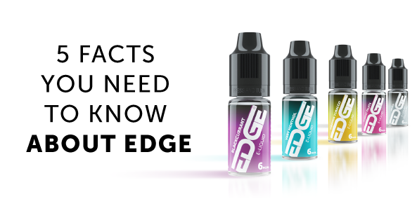 Edge Vaping: The 5 facts you need to know about EDGE | Milled