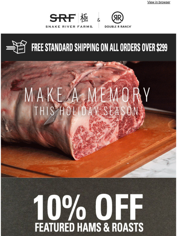 Snake River Farms: Wow Your Guests | 10% Off Hams and Roasts | Milled