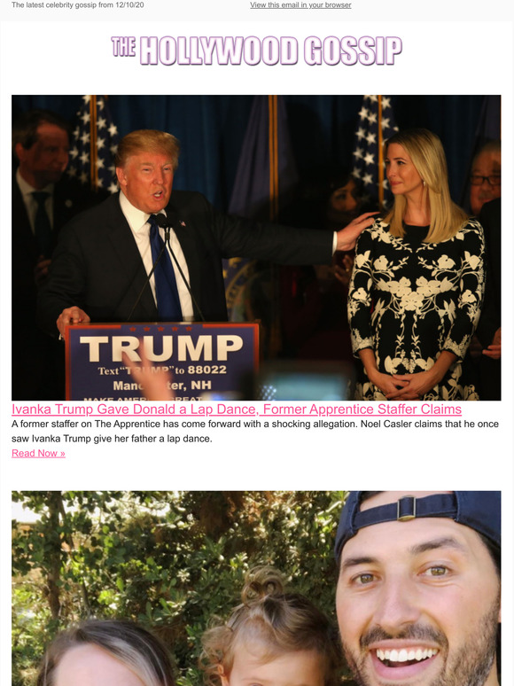 The Hollywood Gossip: Ivanka Trump Gave Donald a Lap Dance, Former ...
