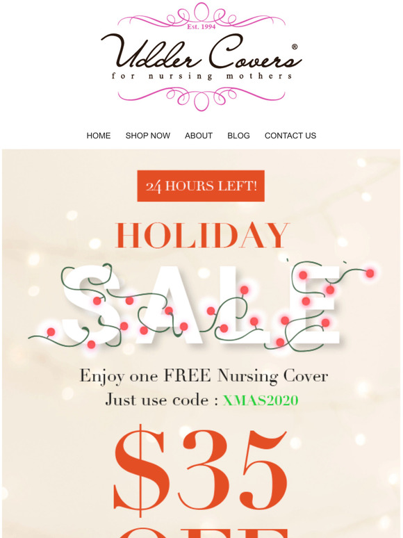 Udder Covers: 24 Hours Left! Get 1 FREE Nursing Cover at UdderCovers ...