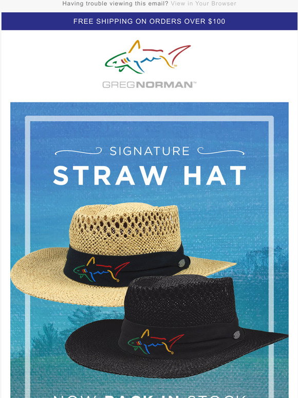 Greg Norman Collection: The Signature Straw Hat is back! | Milled