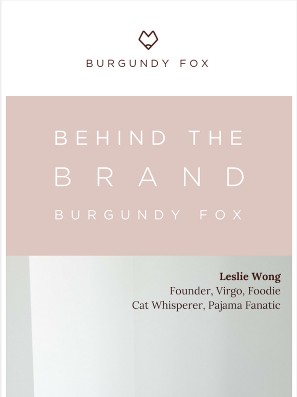 Burgundy Fox: The story behind Burgundy Fox | Milled