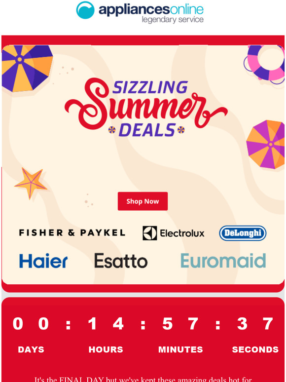 Appliances Online: ⏰ ENDS TONIGHT! | Sizzling Summer Deals Final Day ...