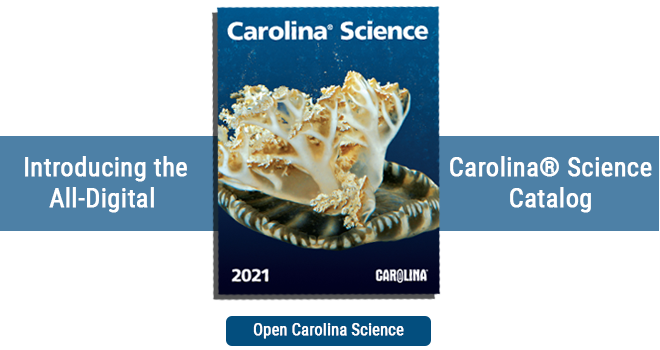 Carolina: Look inside for your new Carolina Science catalog | Milled