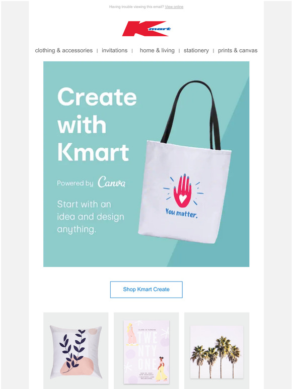 Kmart: Create your own stunning designs. | Milled