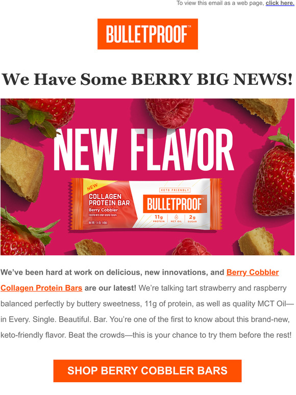 Bulletproof: New Flavor Alert: Berry Cobbler Bars are here! | Milled