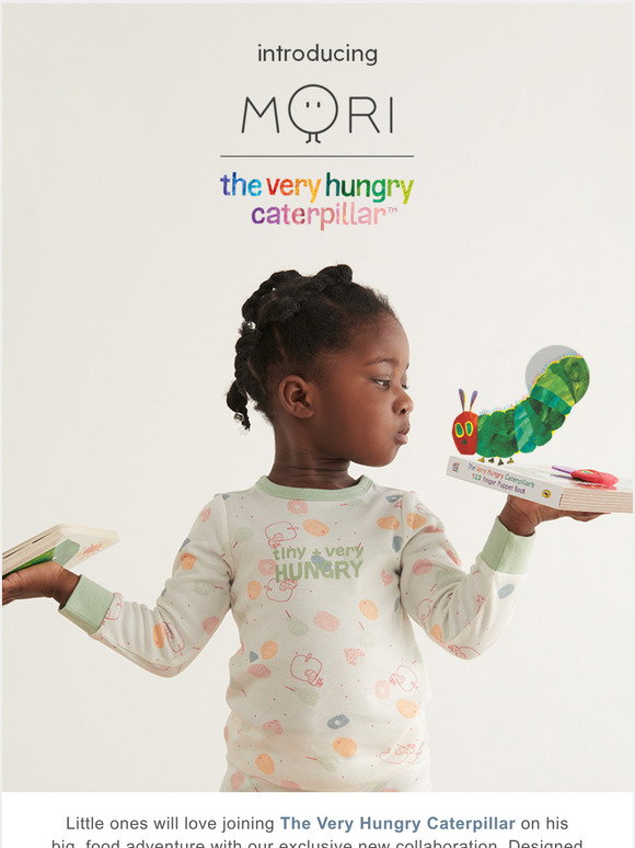 Mori: Say hello to The Very Hungry Caterpillar | Milled