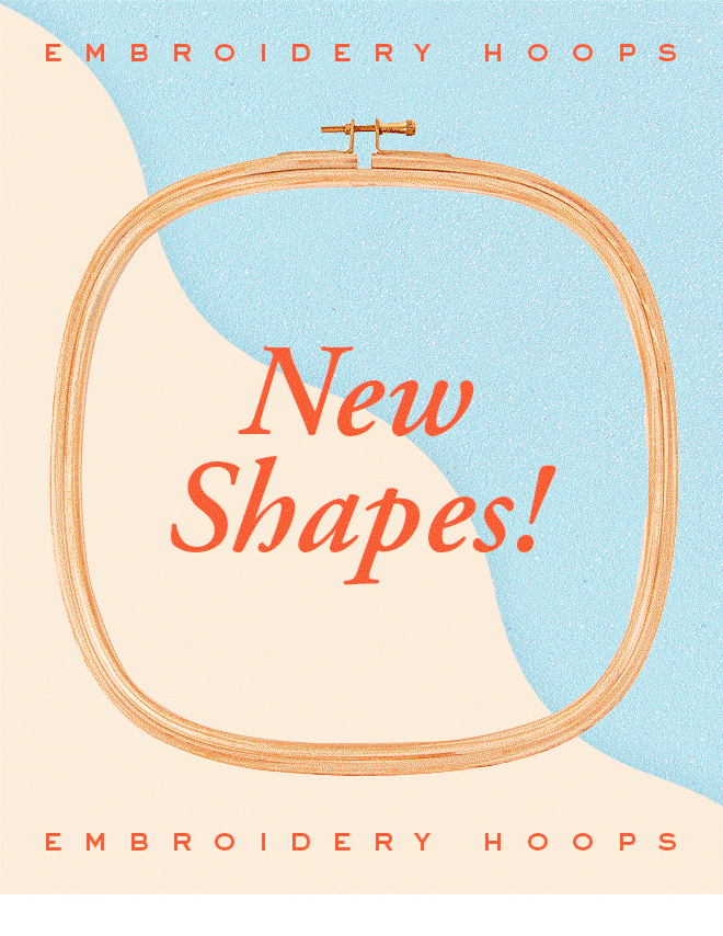 DMC: New! Shaped Embroidery Hoops | Milled