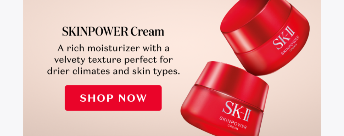 SK-II: Supercharge skin with new SK-II SKINPOWER! | Milled