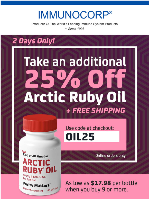 Immunocorp: Up To 40%+25% Off—Arctic Ruby Oil | Milled