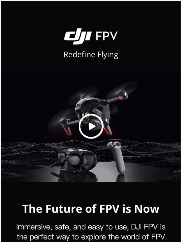 DJI: NEW: Introducing the DJI FPV Drone | Milled