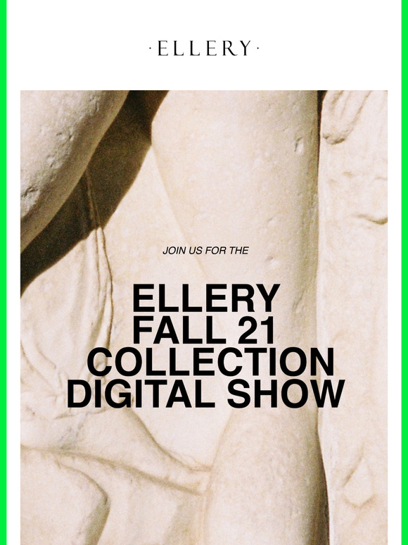 Ellery: . ELLERY . FALL 21 COLLECTION DIGITAL SHOW | Milled