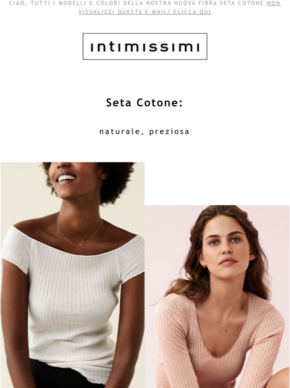 Intimissimi: Seta Cotone: stile unico per ogni occasione | Milled